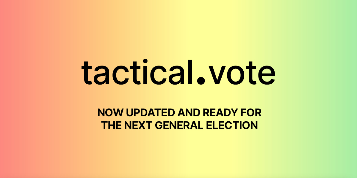 Tactical voting list for every constituency | General Election 2023/ ...